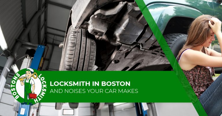 Locksmith in Boston and Noises Your Car Makes | Bostons Locksmith