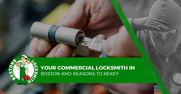 Your Commercial Locksmith in Boston and Reasons to Rekey | Bostons ...